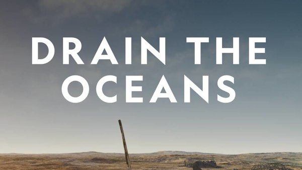 Drain the Oceans 6 сезон даты выхода новых серий, когда выйдет — Кино и ...