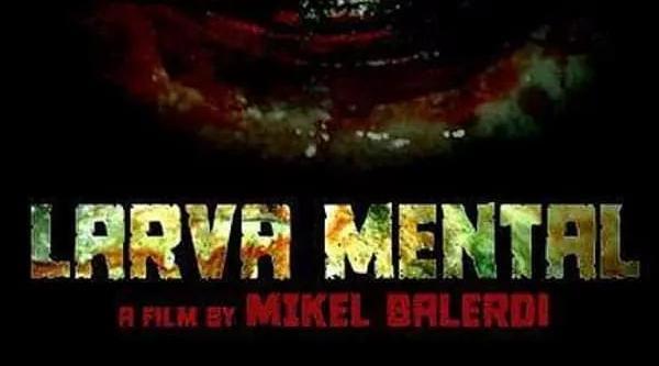 Larva Mental | Информация о фильме, когда выходит